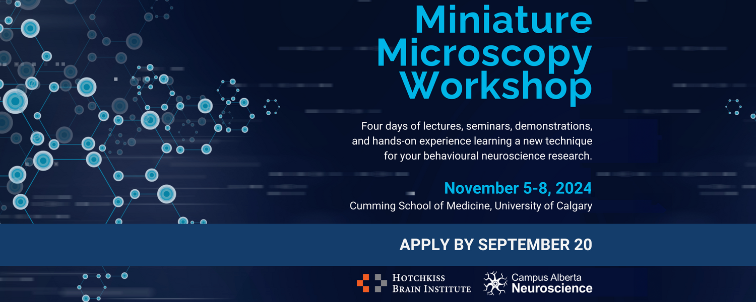 Imaging Workshop 2024 | CSM Optogenetics Platform | Hotchkiss Brain ...